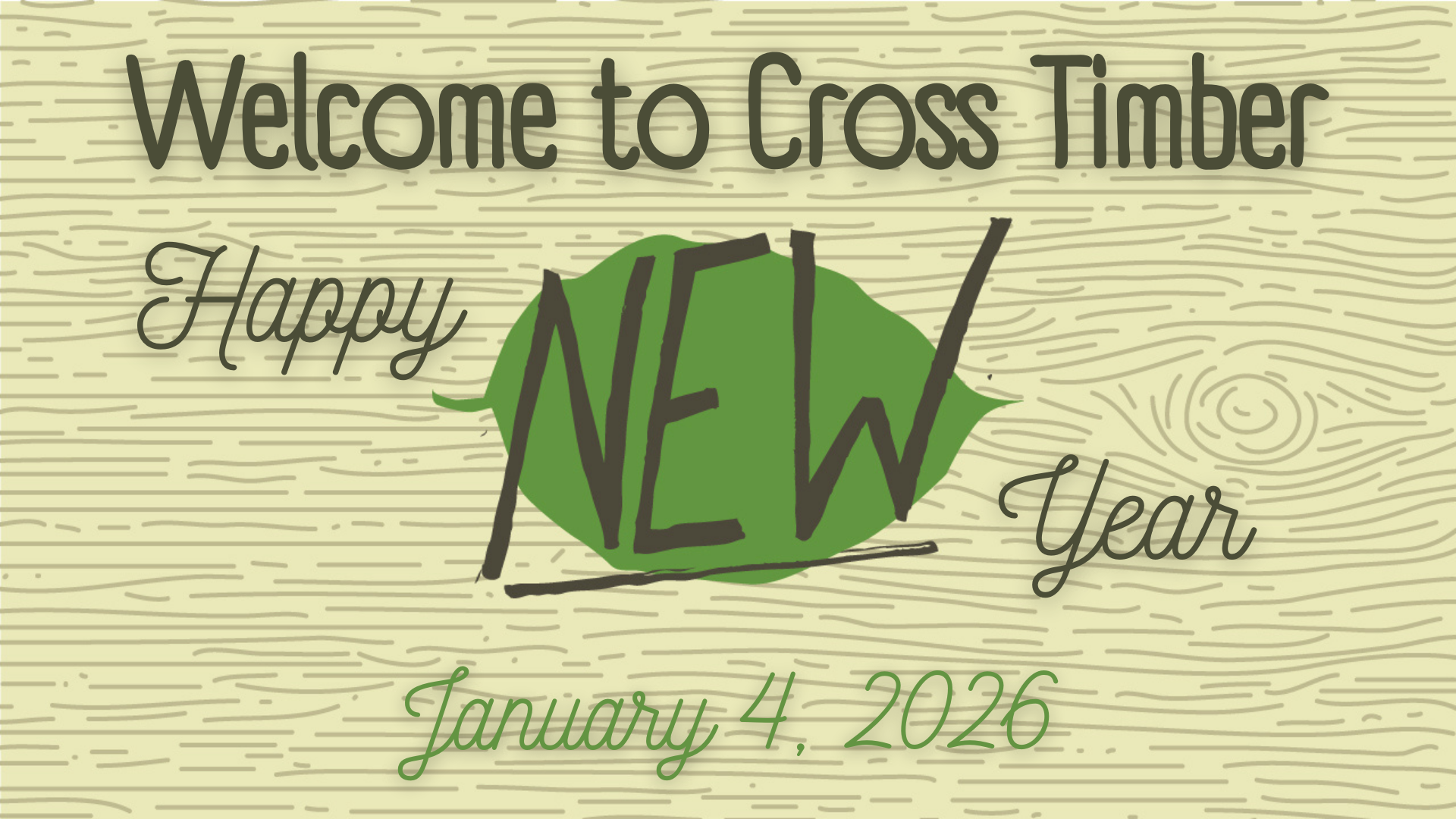 Worship - January 4, 2026 - Audio - Cross Timber Baptist Church ...